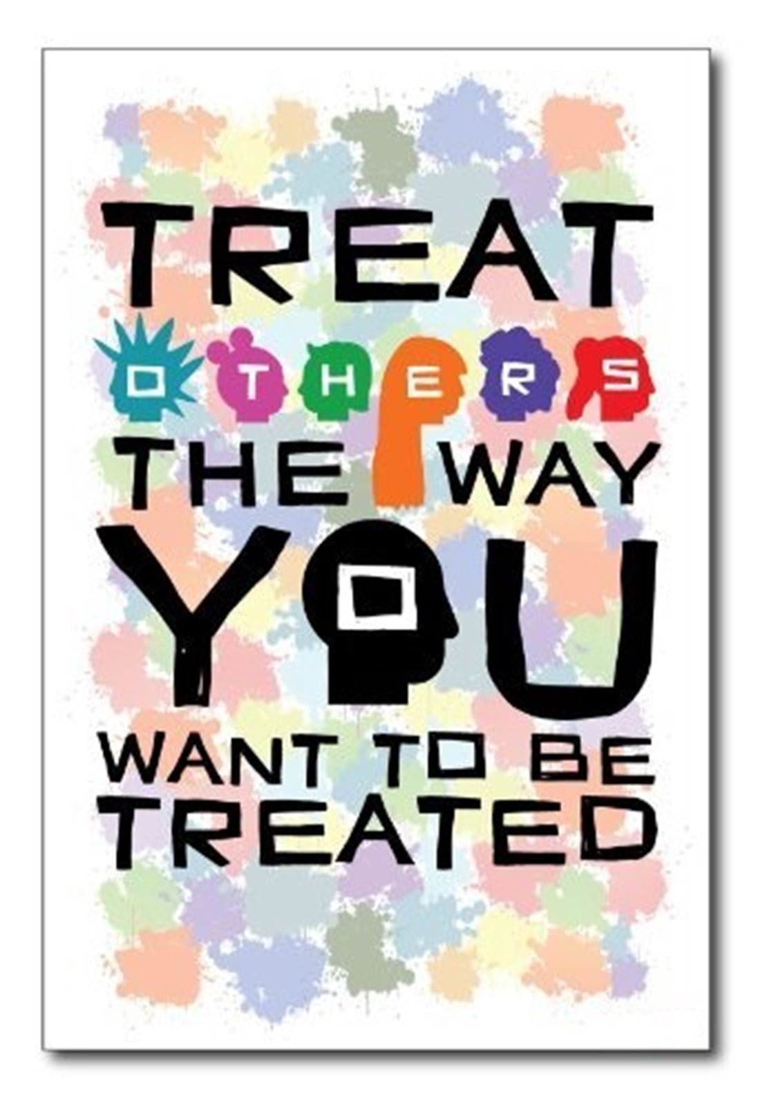Treat Others the Way You Want to Be Treated - NEW Classroom ...