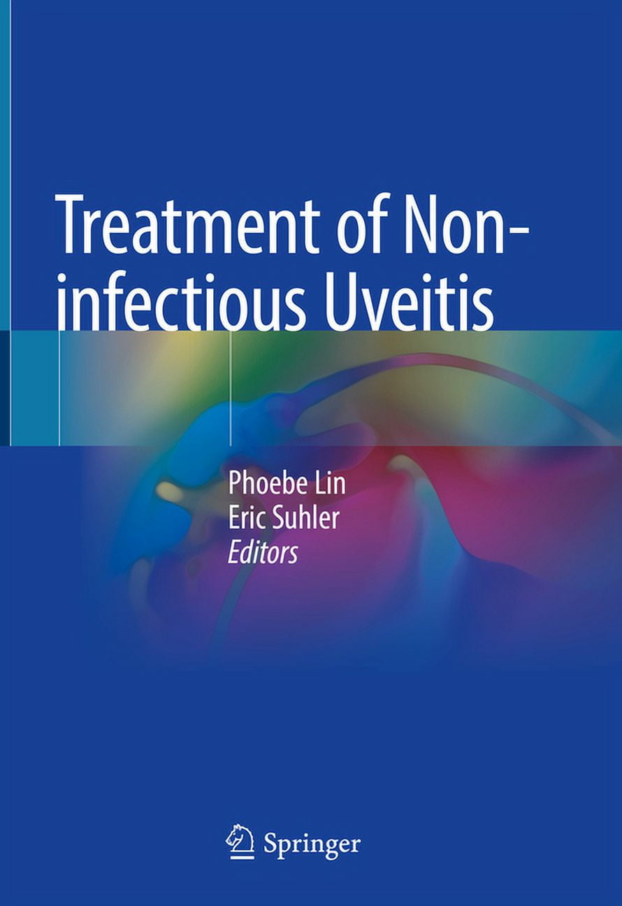 Treatment of Non-Infectious Uveitis, (Hardcover) - Walmart.com