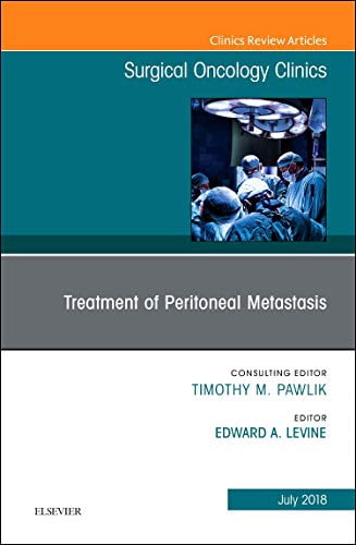 Pre-Owned Treatment of Peritoneal Metastasis, An Issue of Surgical ...