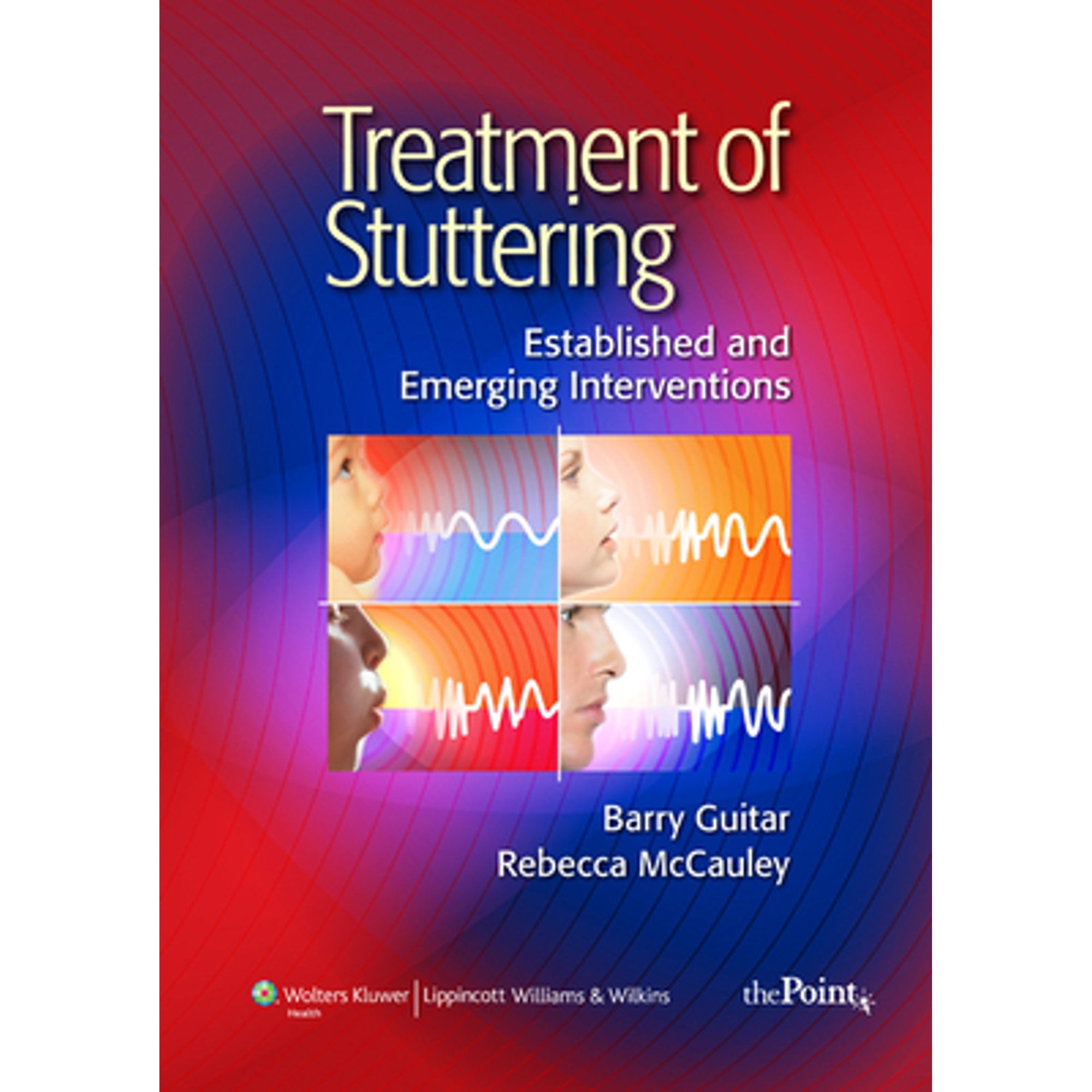 Pre-Owned Treatment of Stuttering: Established and Emerging ...