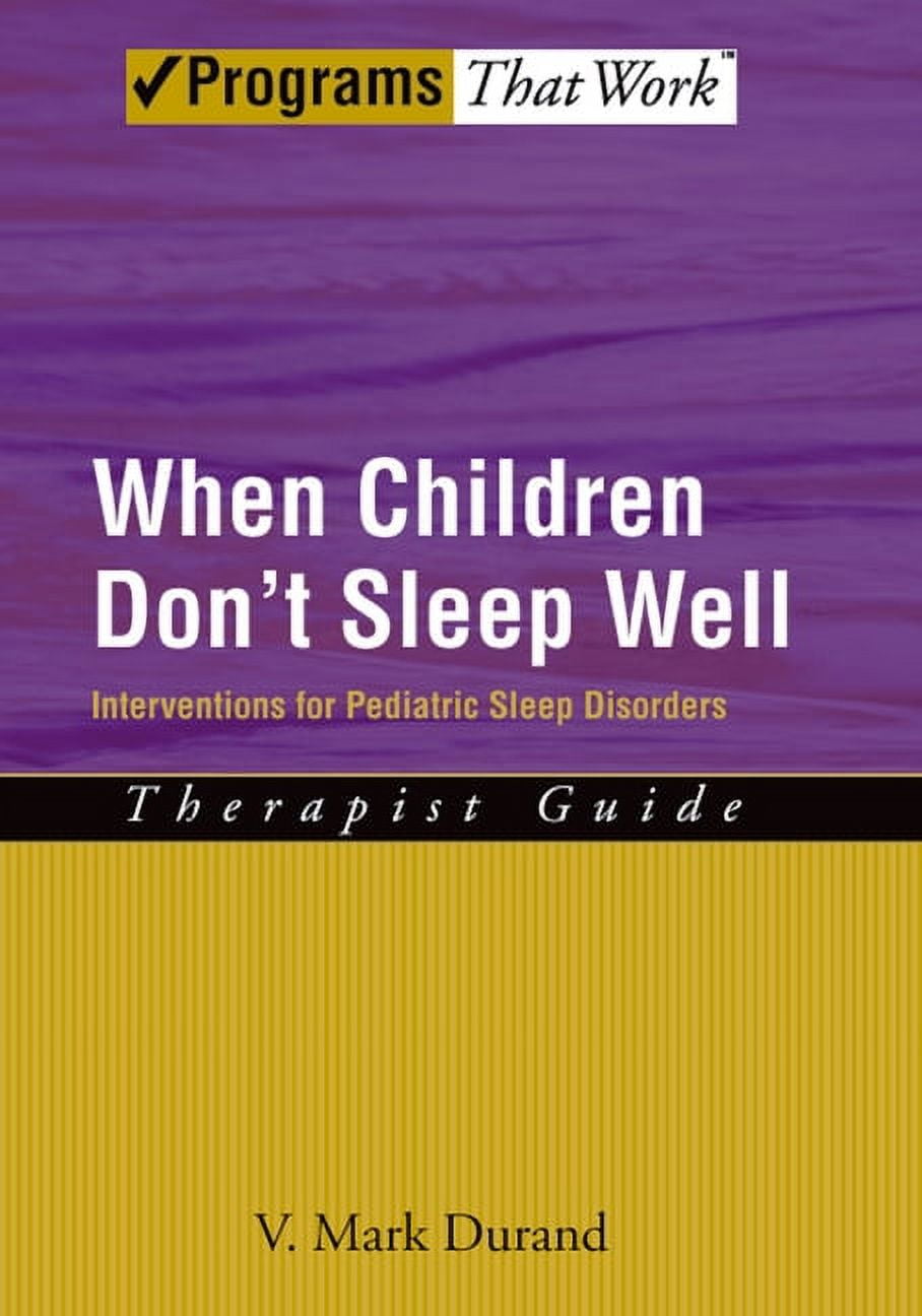Treatments That Work When Children Don't Sleep Well: Interventions for ...