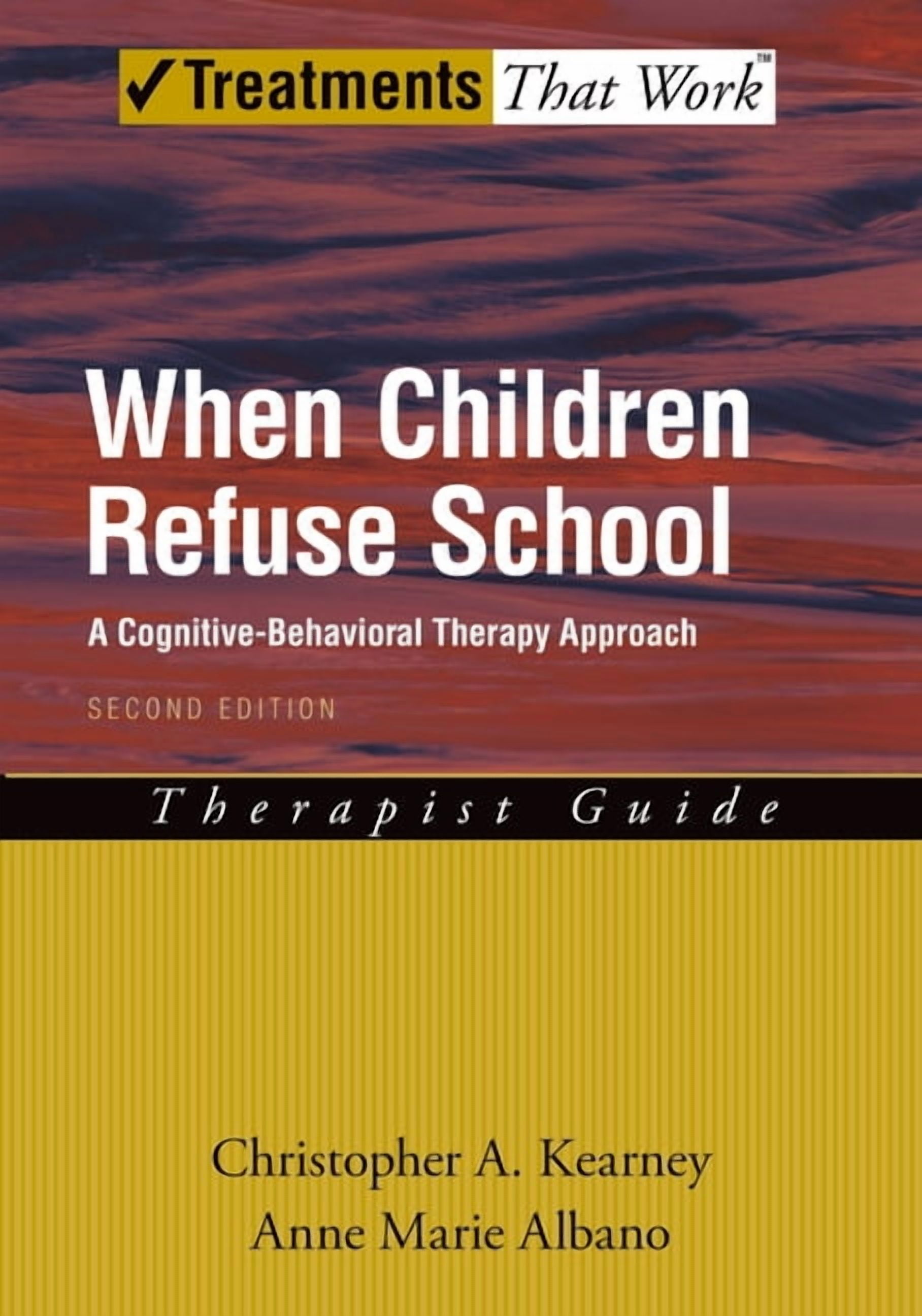 Treatments That Work When Children Refuse School: A Cognitive ...