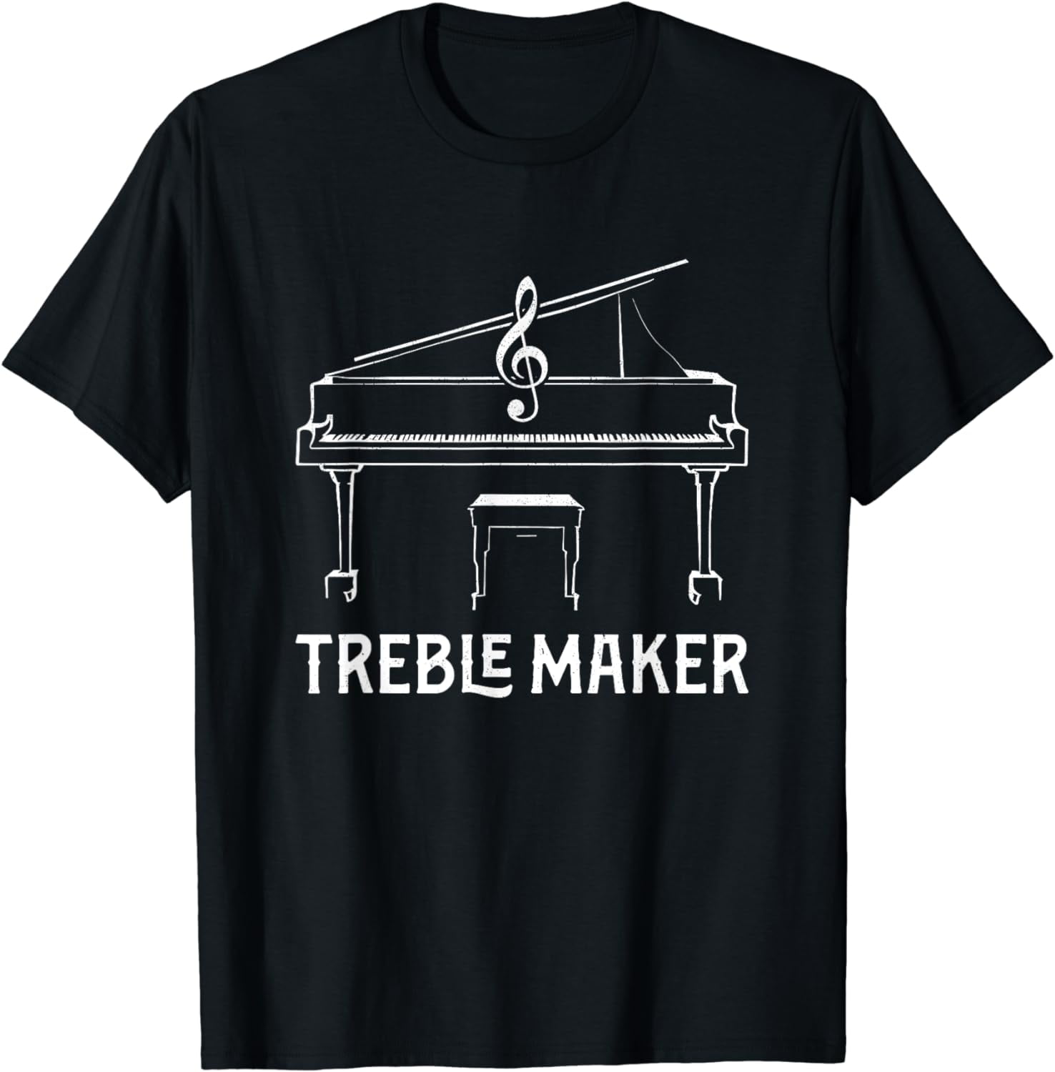 Treble Maker - Funny Keyboard Pianist Musician Piano Pun T-Shirt ...