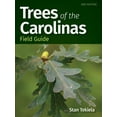Tree Identification Guides Trees of the Carolinas Field Guide ...