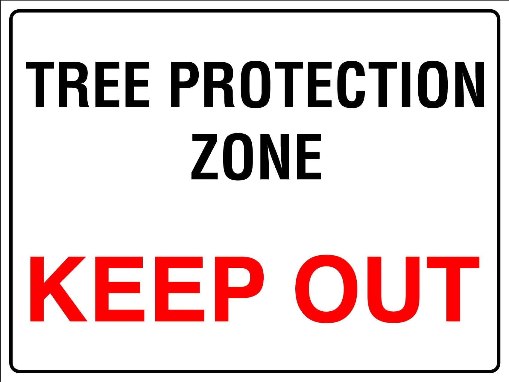 Tree Protection Zone Keep Out Metal Sign Caution Danger Safety Security ...