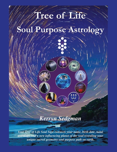 Tree of Life Soul Purpose Astrology: Your Tree of Life Soul Sign ...