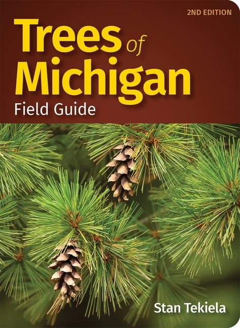 Tree Identification Guides Trees of Michigan Field Guide, (Paperback ...