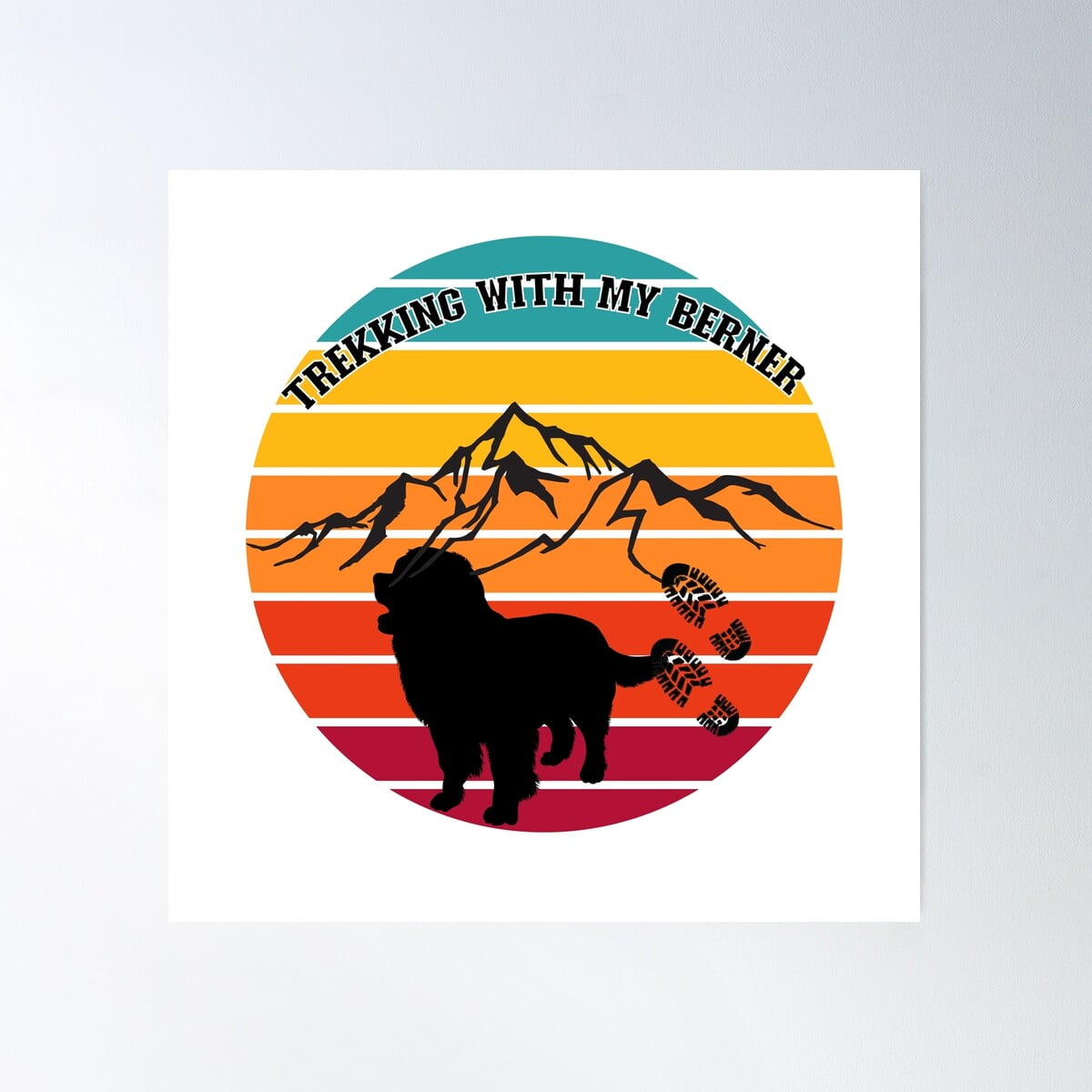 Trekking With My Berner Poster Wall Art, Modern Wall Decor For Living ...