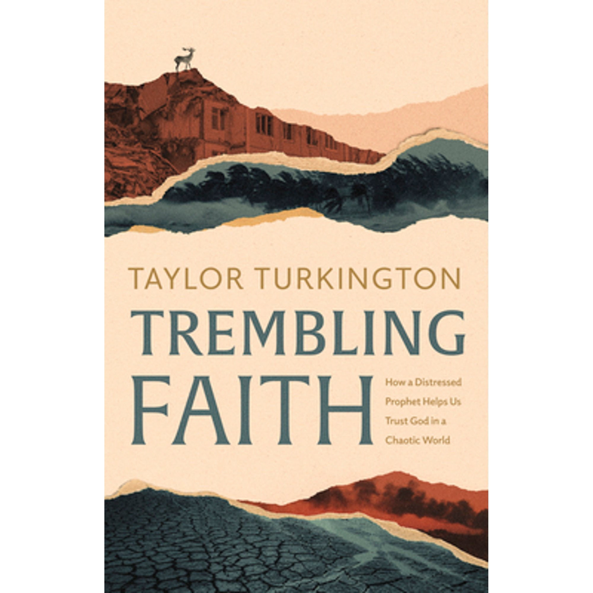 Pre-Owned Trembling Faith: How a Distressed Prophet Helps Us Trust God ...