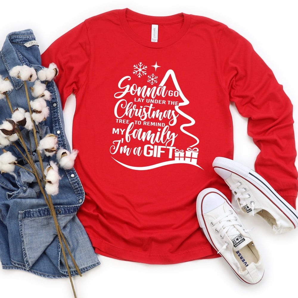 Trending Tee With Gonna Go Lay Under The Christmas Tree To Remind My ...