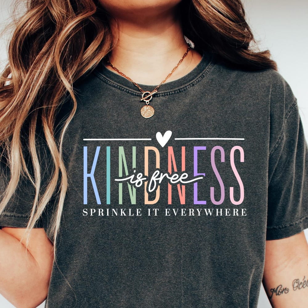 Trending Tee With Kindness Is Free Sprinkle It Everywhere Retro Vintage ...