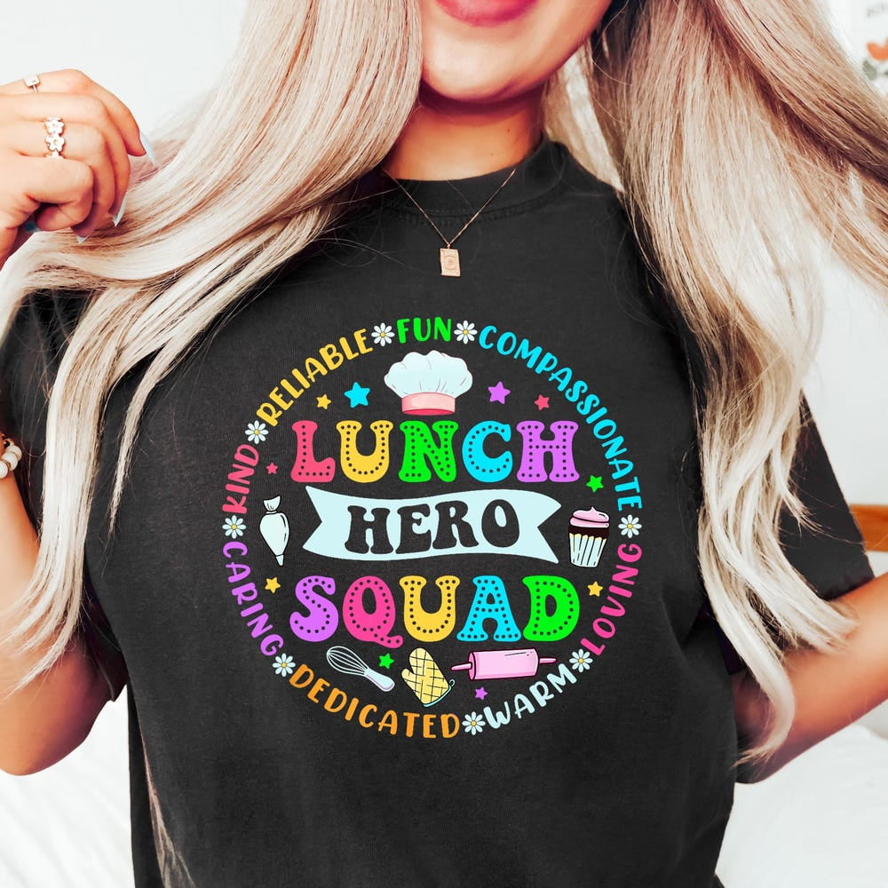 Trending Tee With Lunch Hero Squad Shirt, Lady Cafeteria Squad Workers ...