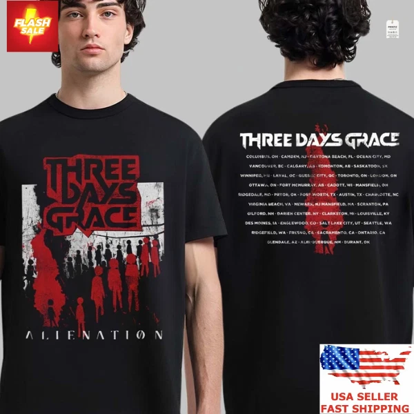Trending Three Days Grace Alienation 2025 Tour Merch Two Sided T-shirt ...