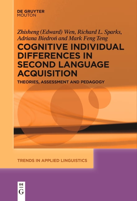 Trends in Applied Linguistics [Tal] Cognitive Individual Differences in Second Language ...