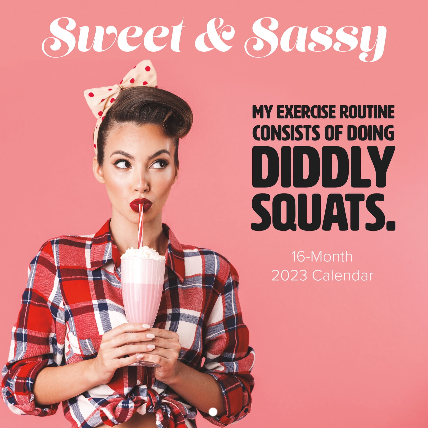 Trends International 2023 Sweet & Sassy Wall Calendar - Walmart.com