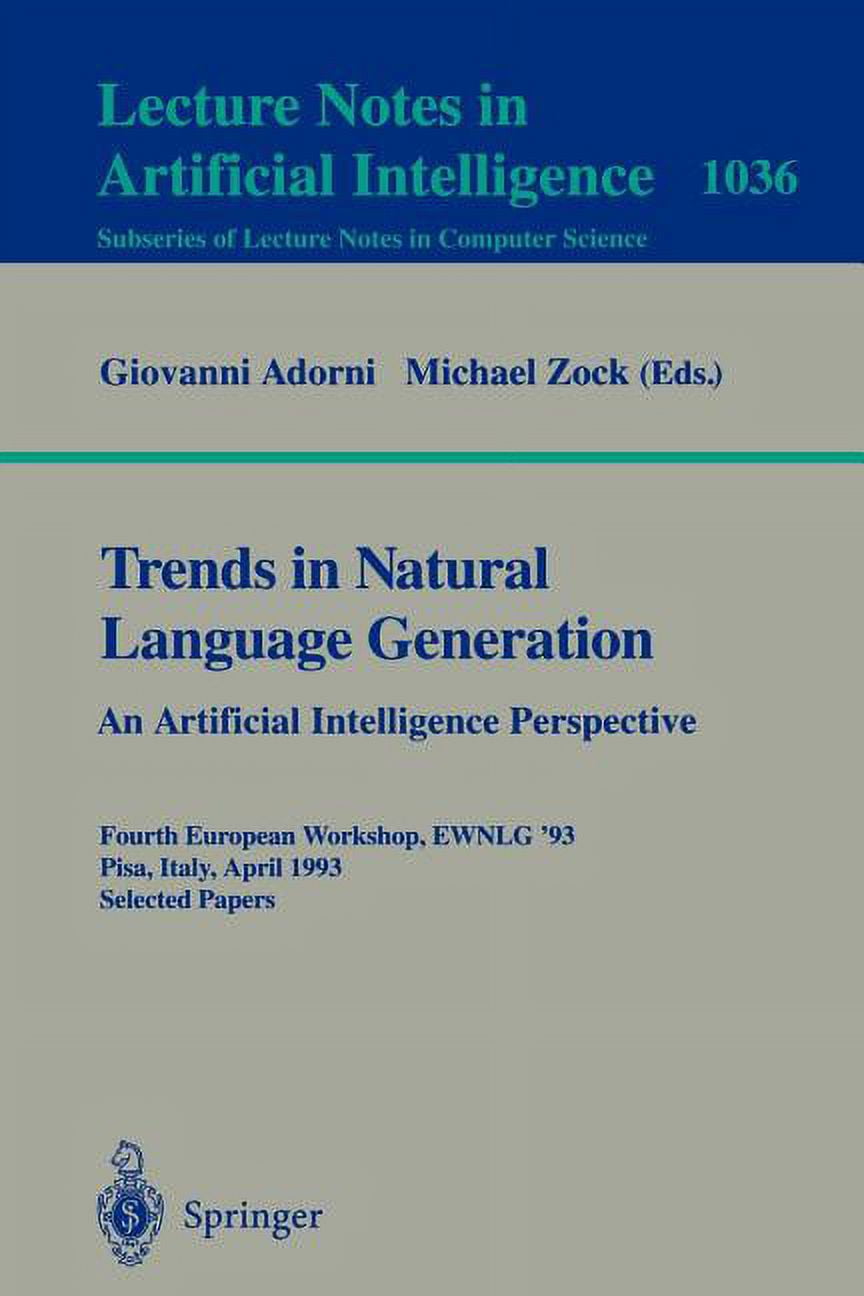 Trends in Natural Language Generation: An Artificial Intelligence ...