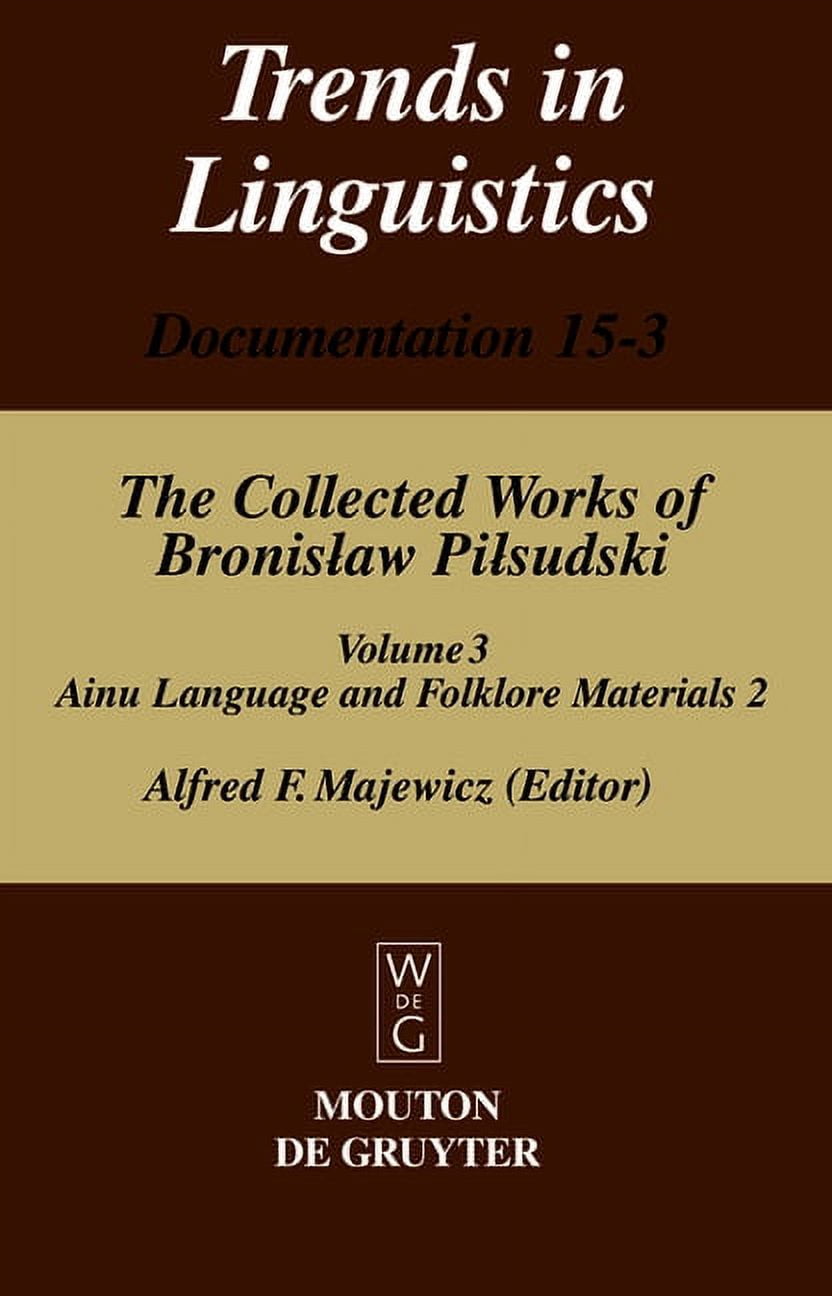 Trends in Linguistics. Documentation [Ti Materials for the Study of the ...
