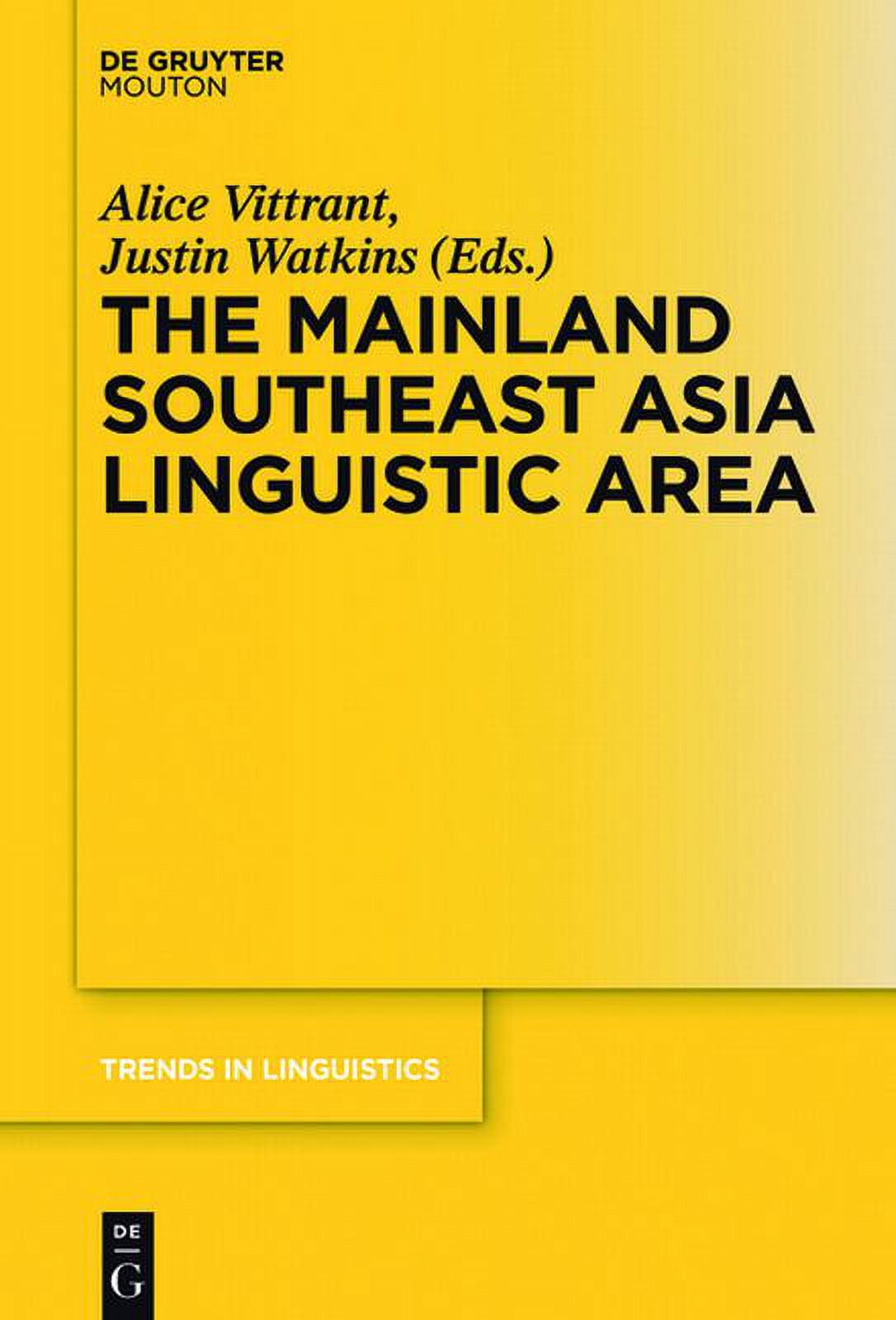 Trends in Linguistics. Studies and Monog The Mainland Southeast Asia ...
