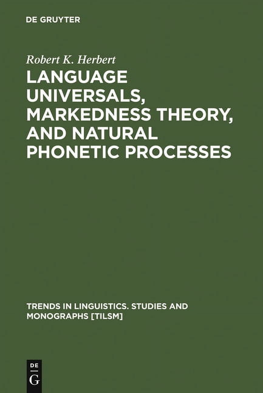 Trends in Linguistics. Studies and Monog Language Universals ...