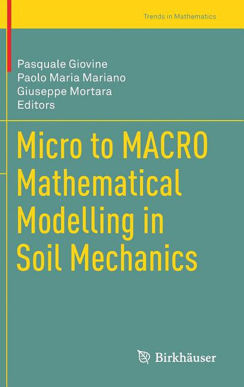 Trends in Mathematics Micro to Macro Mathematical Modelling in Soil ...