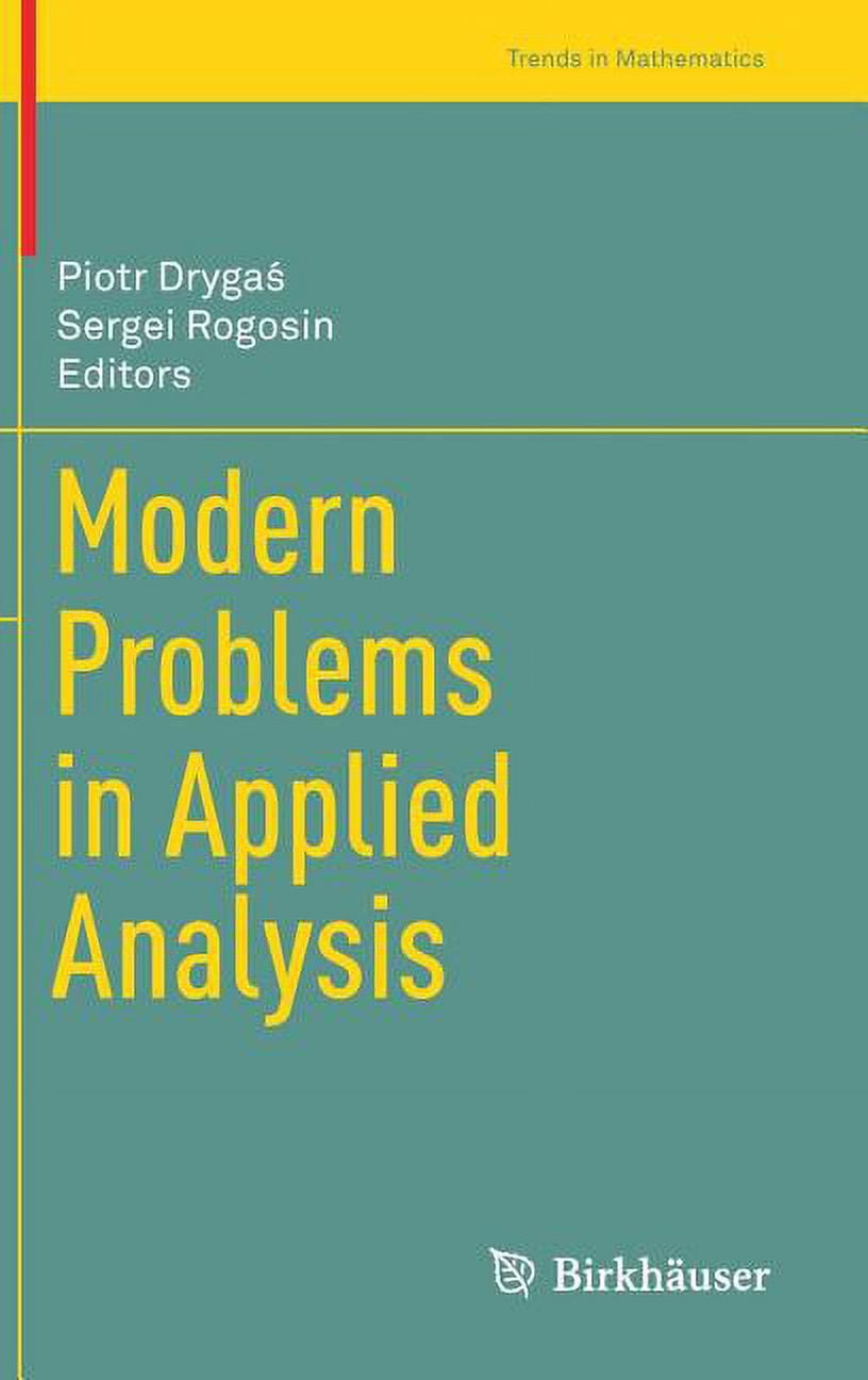Trends in Mathematics Modern Problems in Applied Analysis, (Hardcover ...