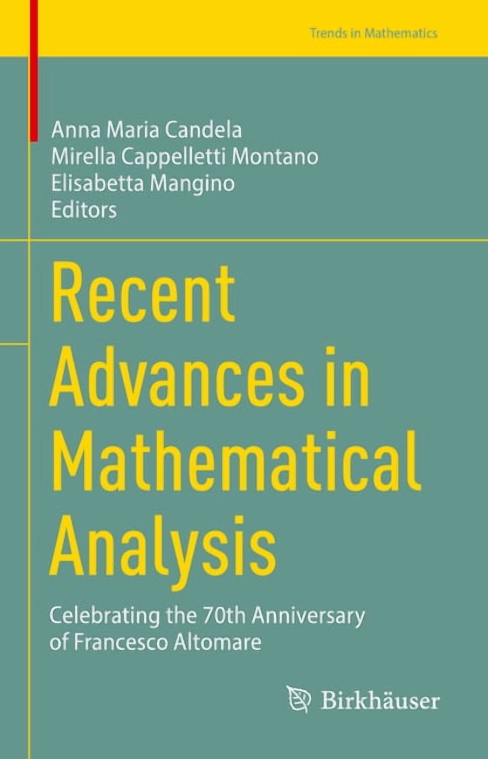 Trends in Mathematics Recent Advances in Mathematical Analysis ...