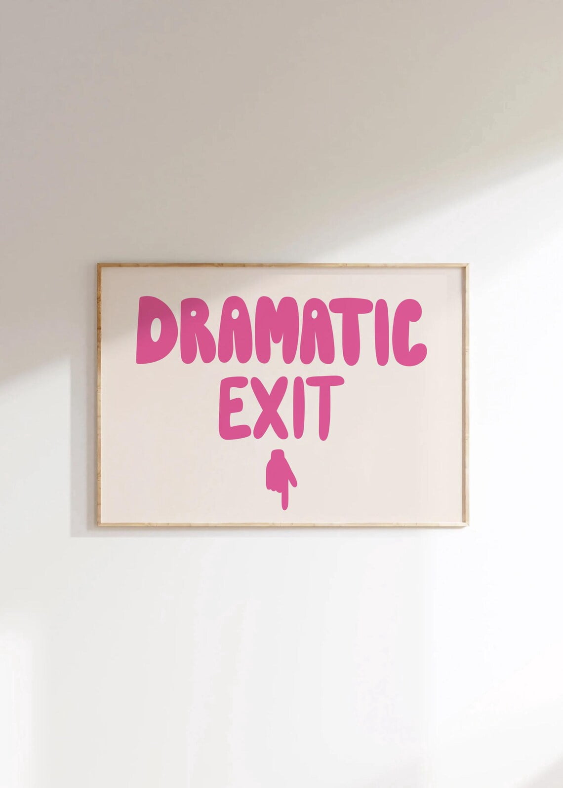 Trendy Dramatic Exit Door Sign Wall Art Print Pink Preppy Office Decor ...