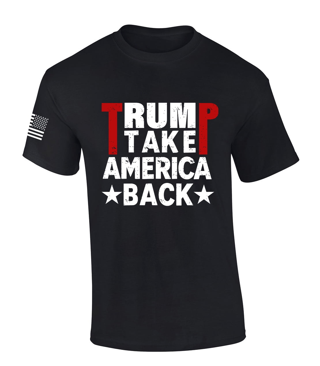Trenz Shirt Company 2024 Trump Take America Back Mens Graphic T-Shirt ...