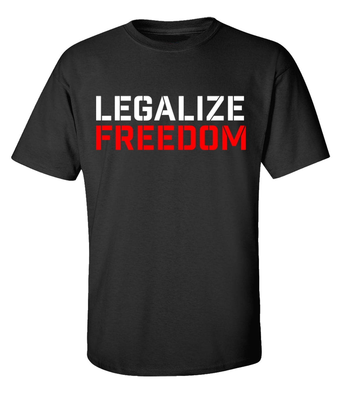 Trenz Shirt Company Legalize Freedom Unisex Short Sleeve T-shirt-Black ...