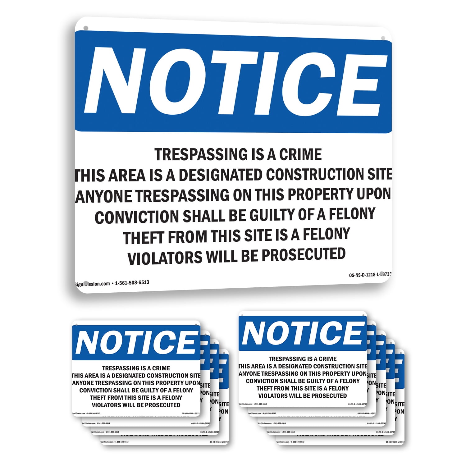 Trespassing Is A Crime This Area Is A Designated OSHA Notice Rigid ...