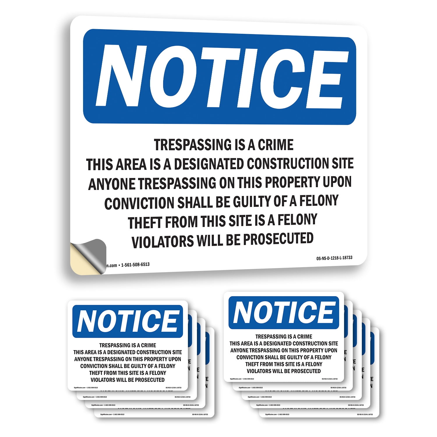 Trespassing Is A Crime This Area Is A Designated OSHA Notice Vinyl ...