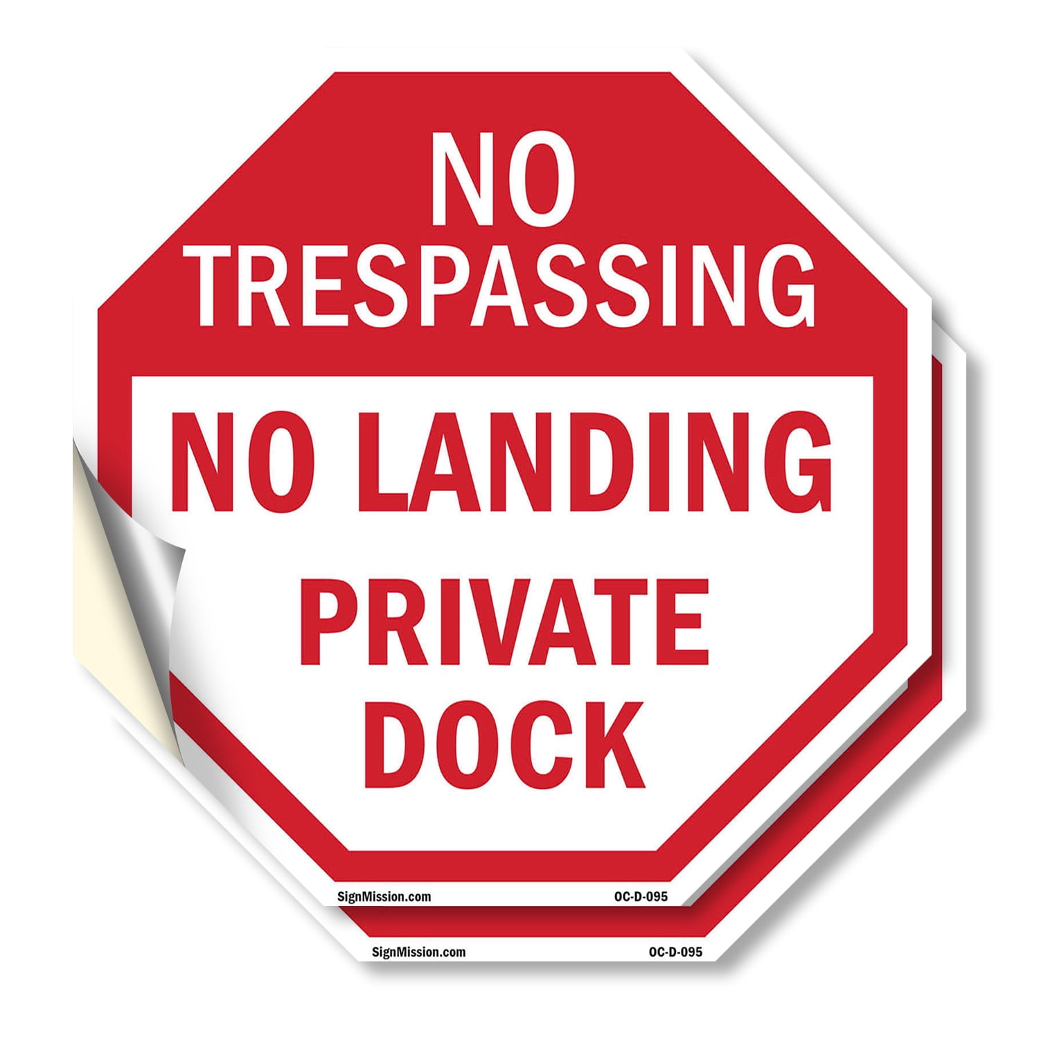 No Trespassing No Landing Private Dock (2 Pack) 4 inch X 4 inch Octagon ...