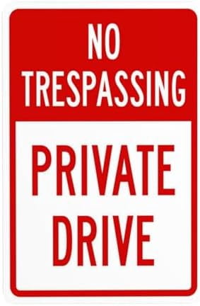 No Trespassing Private Drive Warning Sign, Driveway Security Metal ...