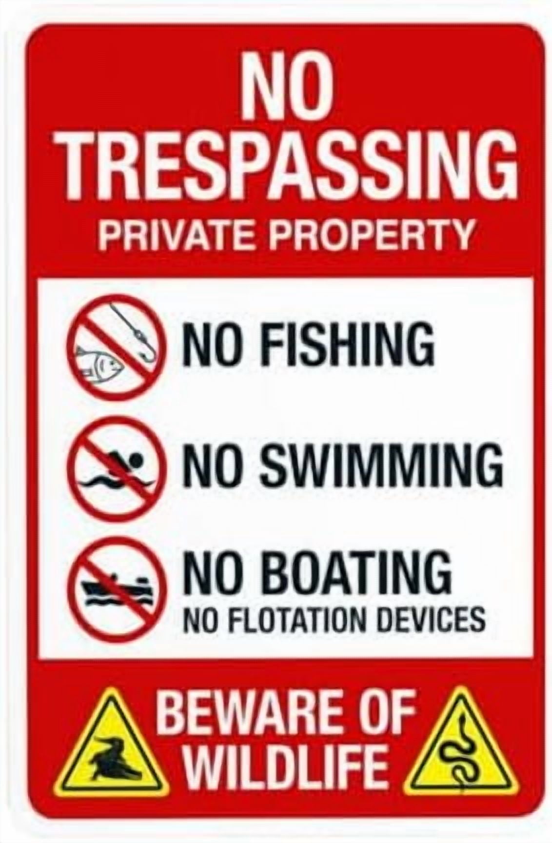 No Trespassing Private Property No Fishing No Swimming No Boating ...