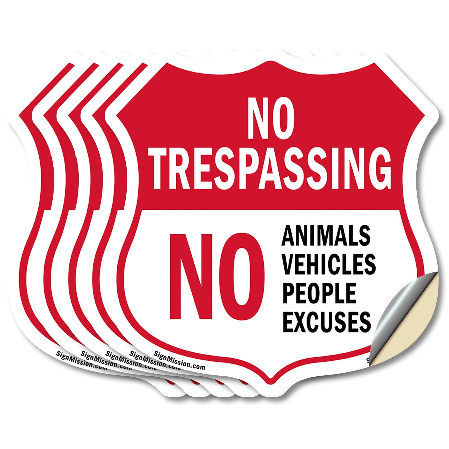 No Trespassing Shield Sign No Animals Vehicles People Excuses (5 Pack ...