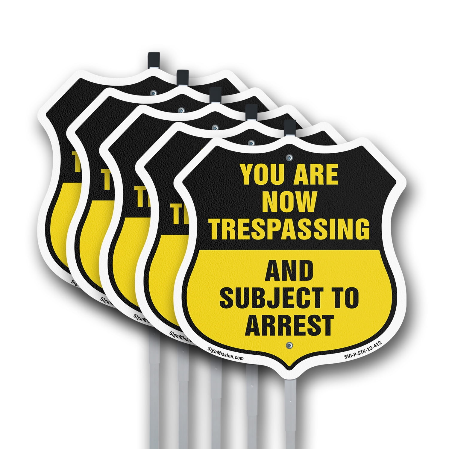 No Trespassing Shield Sign You Are Now Trespassing And Subject To ...