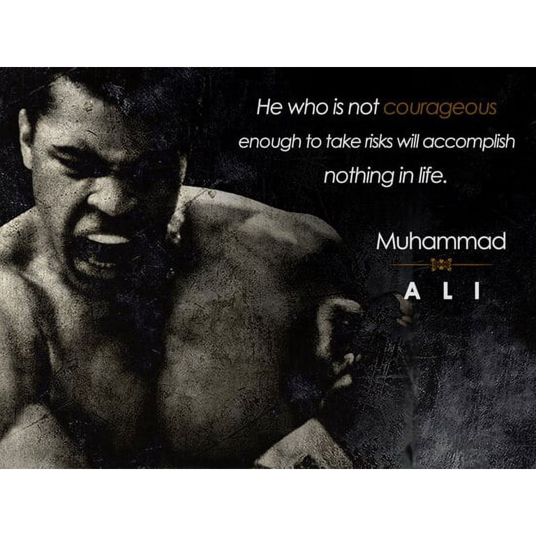 Muhammad Ali Courage Quotes