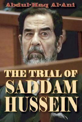 Pre-Owned Trial of Saddam Hussein (Paperback) 0932863582 9780932863584 - Walmart.com