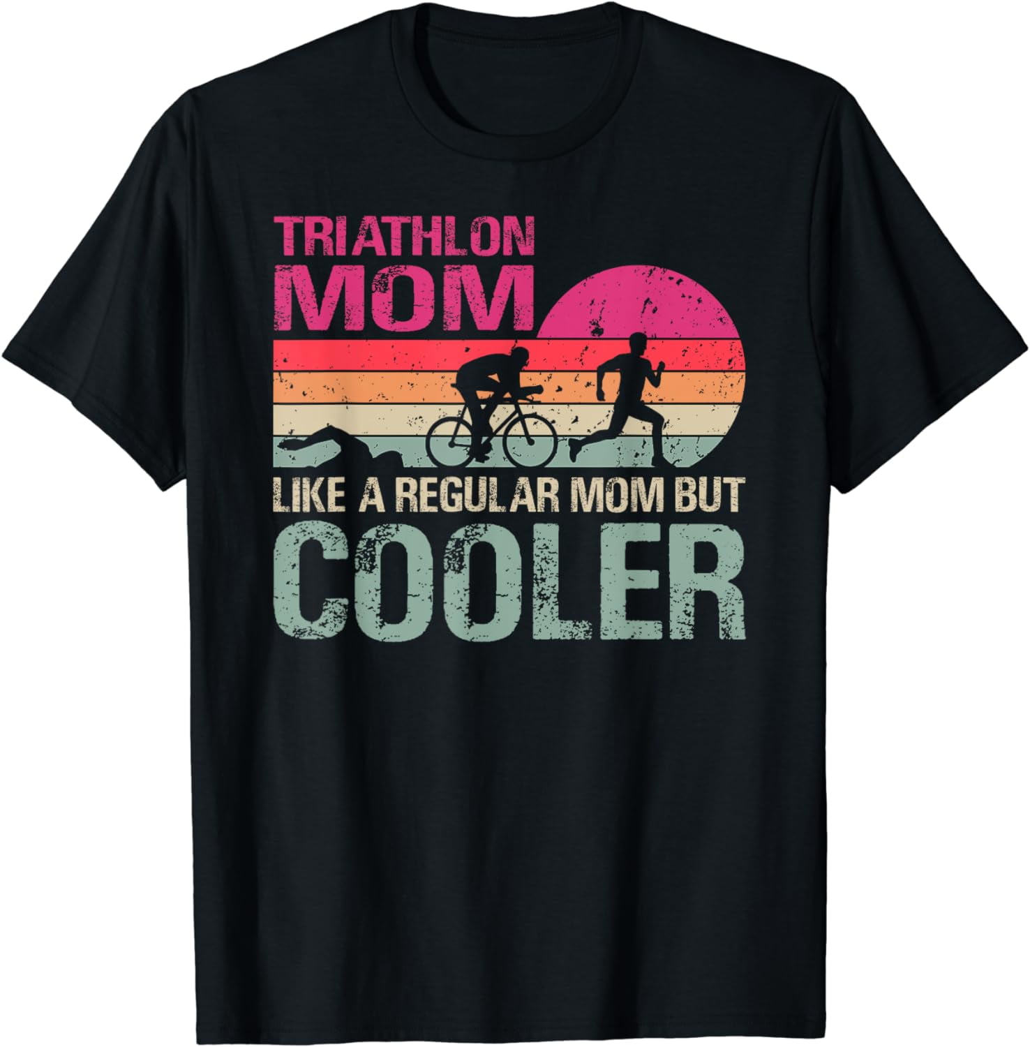 Triathlon Design For Women Mom Swim Bike Run Triathletes T-Shirt ...