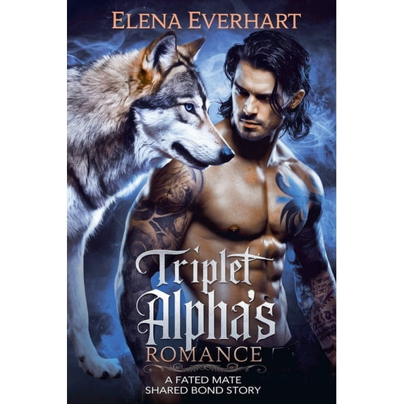 Tribrid Diaries Triplet Alpha's Mate Romance: A Fated Mate Shared Bond ...