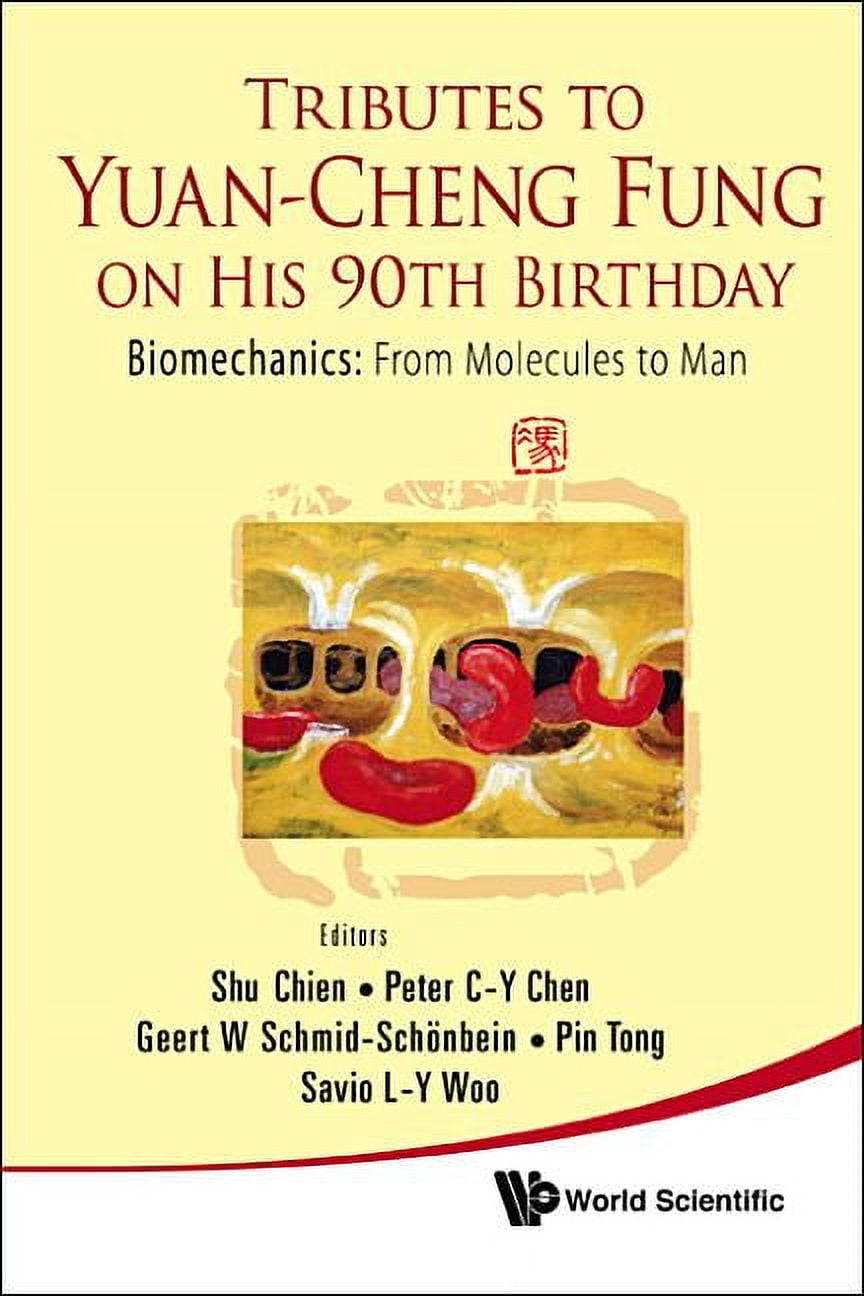 Tributes to Yuan-Cheng Fung on His 90..., (Hardcover) - Walmart.com