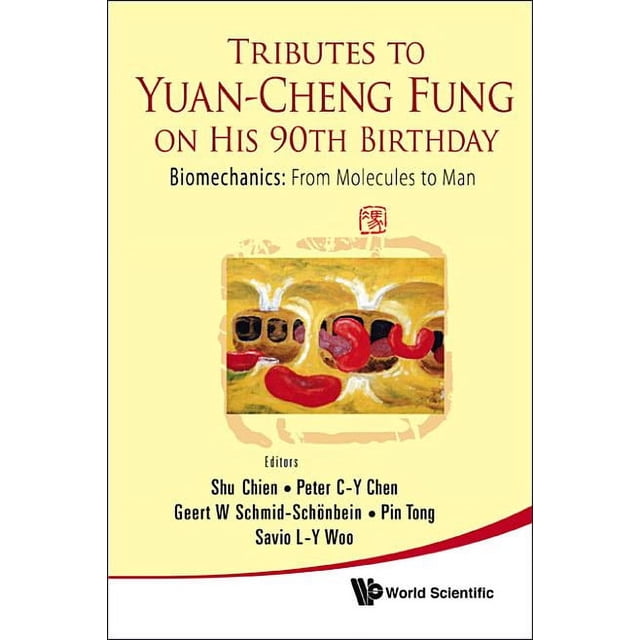 Tributes to Yuan-Cheng Fung on His 90..., (Hardcover) - Walmart ...
