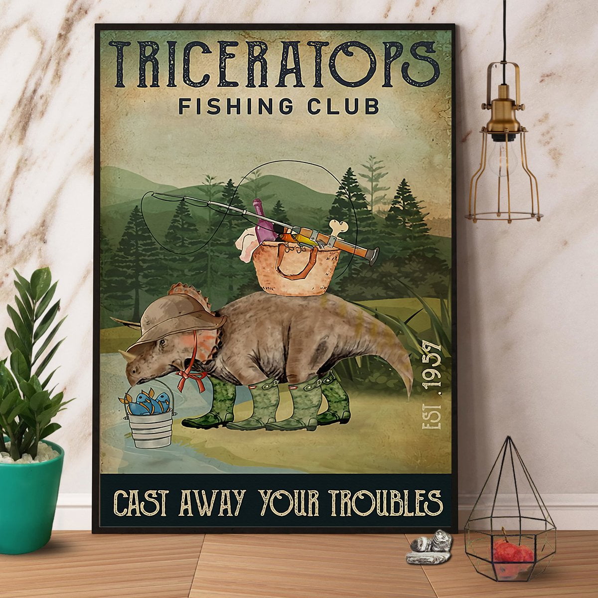 Triceratops Fishing Club Cast Away Your Troubles Paper Poster No Frame ...