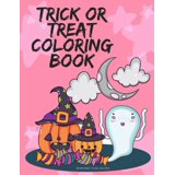 Trick Or Treat Coloring Book: Coloring pages for children, boys, girls ...