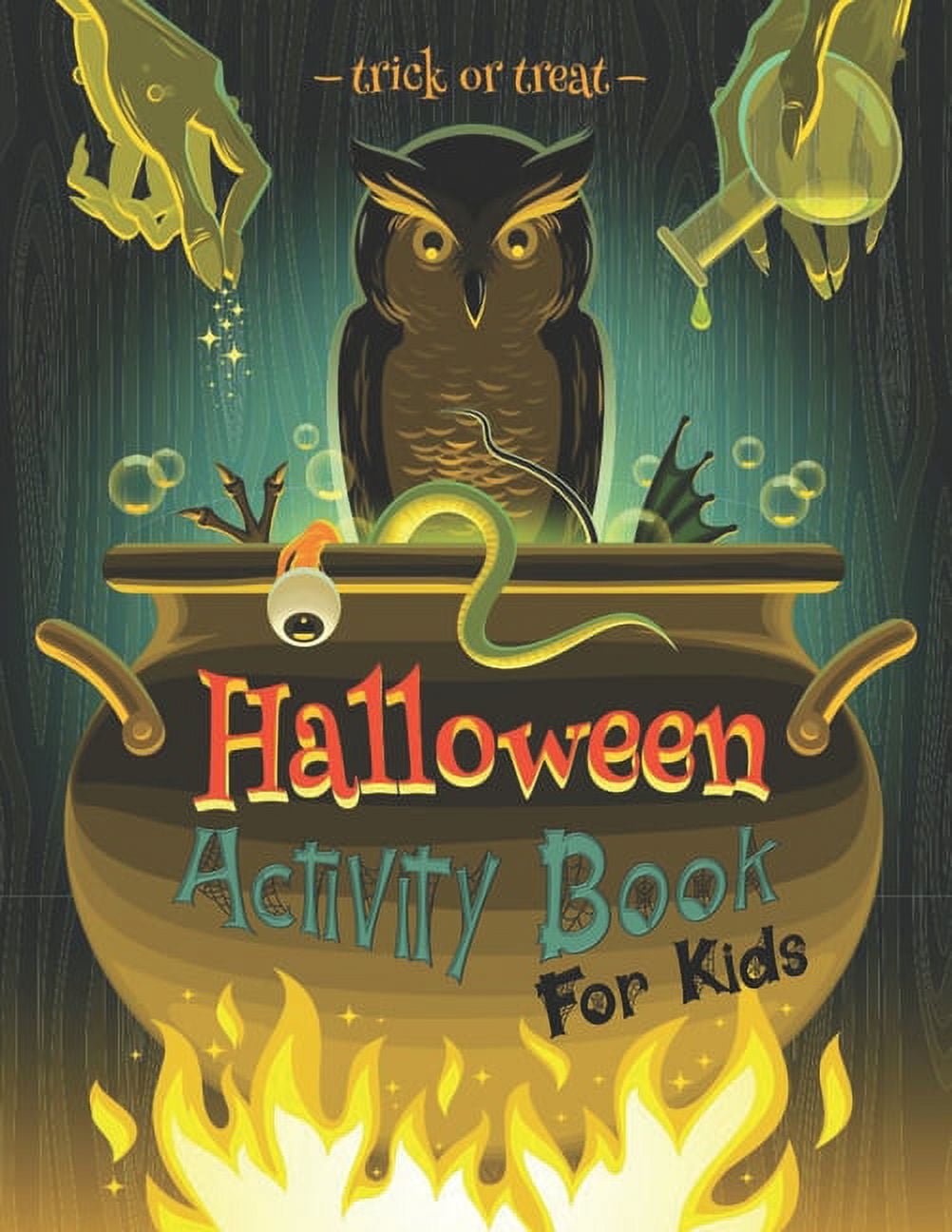 Trick or Treat Halloween Activity Book for Kids: Coloring Pages, Dot to ...