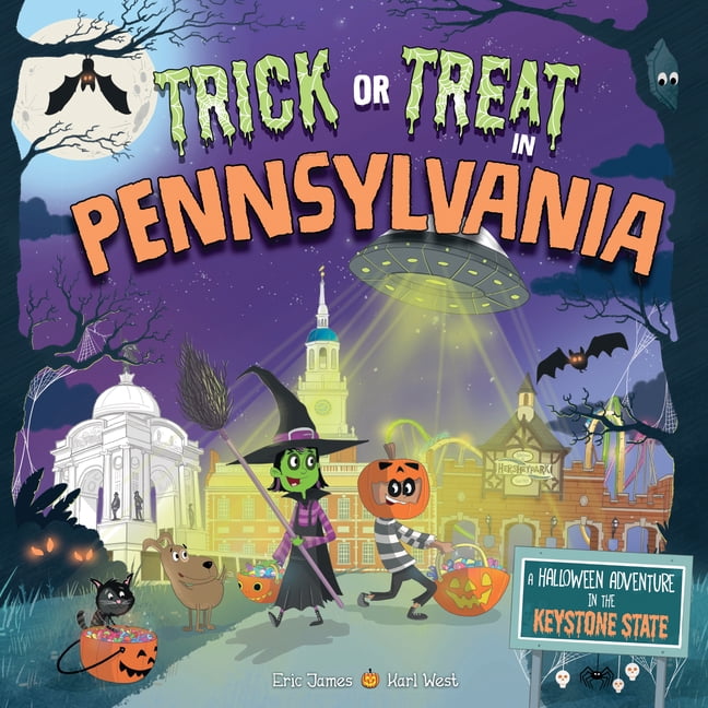 Trick or Treat: Trick or Treat in Pennsylvania: A Halloween Adventure ...