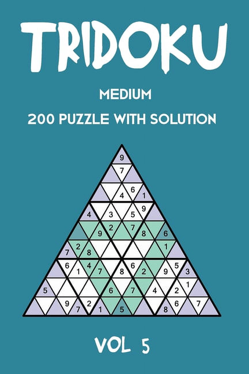 Tridoku Medium 200 Puzzle With Solution Vol 5: Interesting Sudoku ...