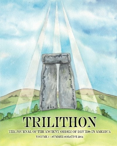 Pre-Owned Trilithon: The Journal of the Ancient Order of Druids in ...