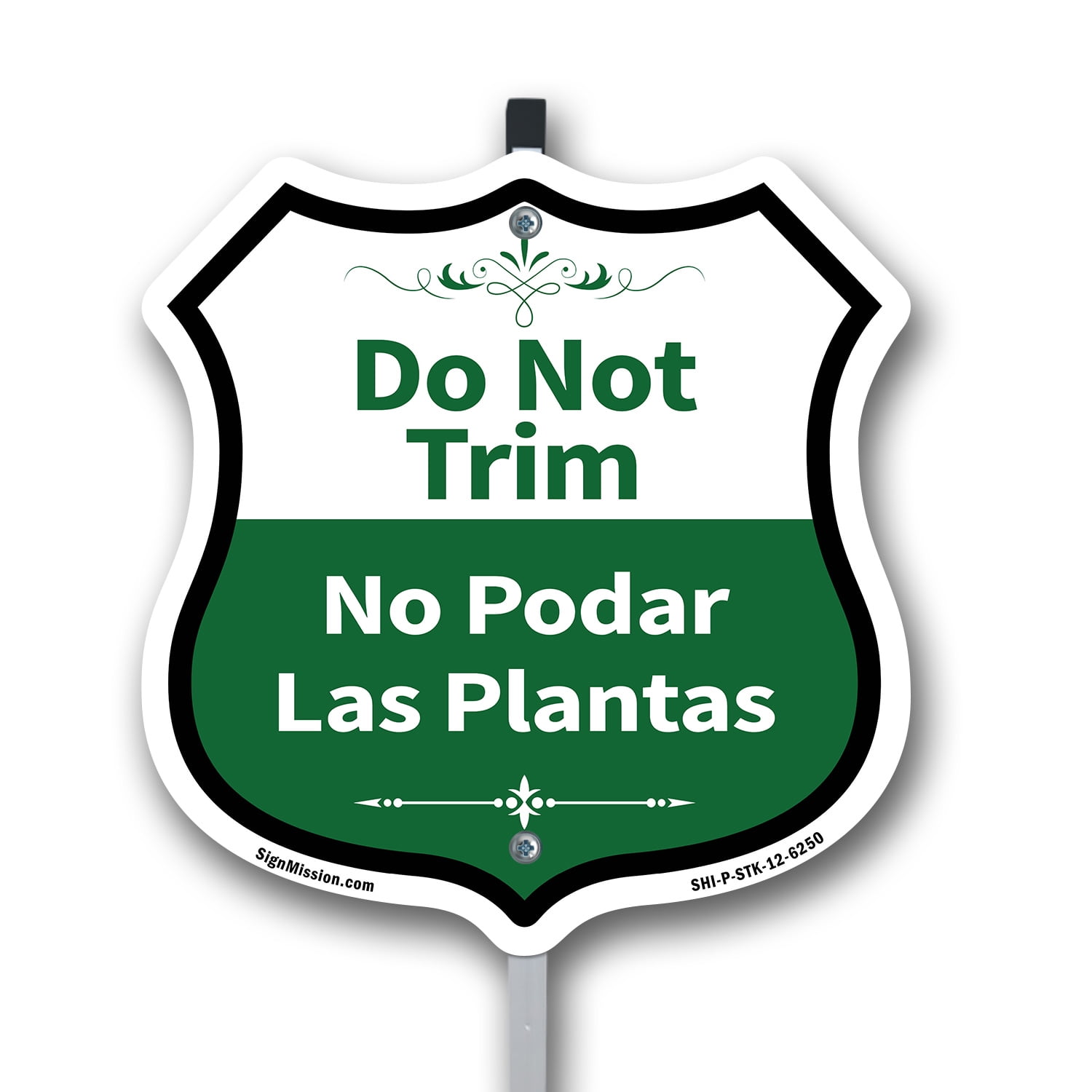 Do Not Trim Bilingual English / Spanish 12 inch X 12 inch Shield Shaped ...