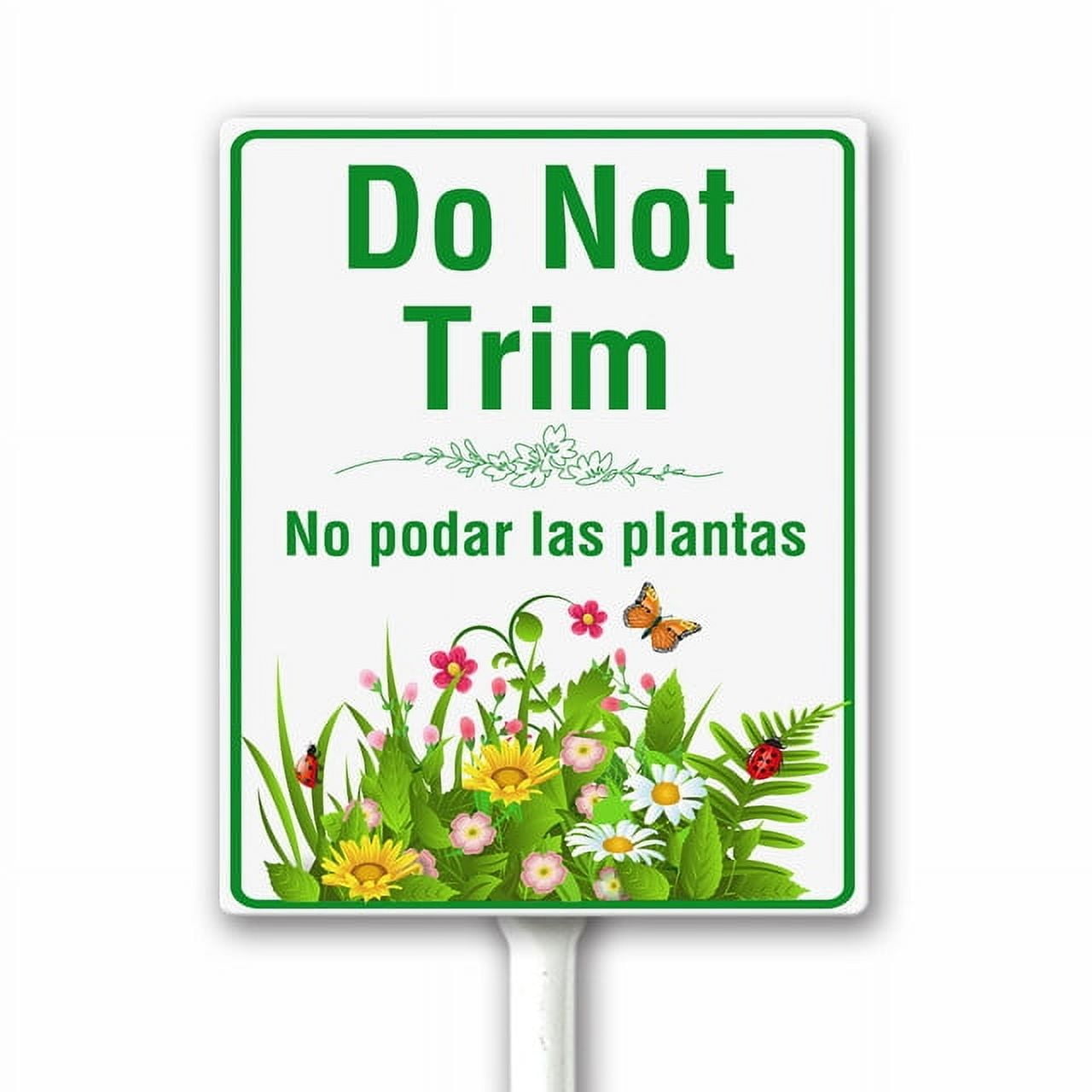 Do Not Trim No Podar las Plantas Sign with Stake Metal Yard Sign Garden ...